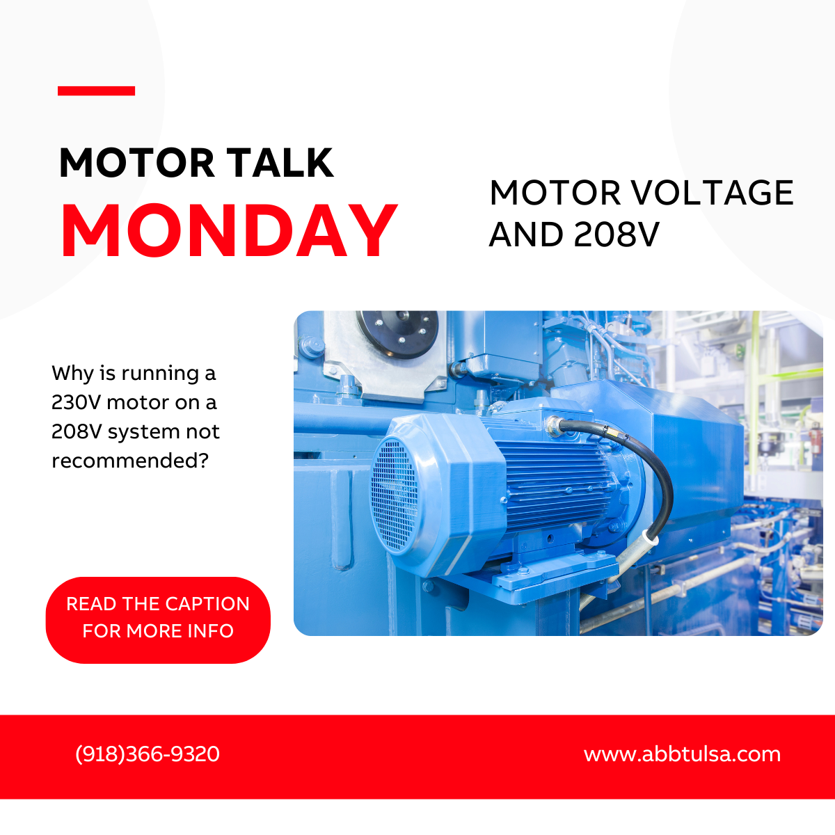 Motor Talk Monday: Motor Voltage and 208V - ABB District Office of Tulsa