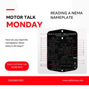 Motor Talk Monday - Reading a NEMA Nameplate - ABB District Office of Tulsa